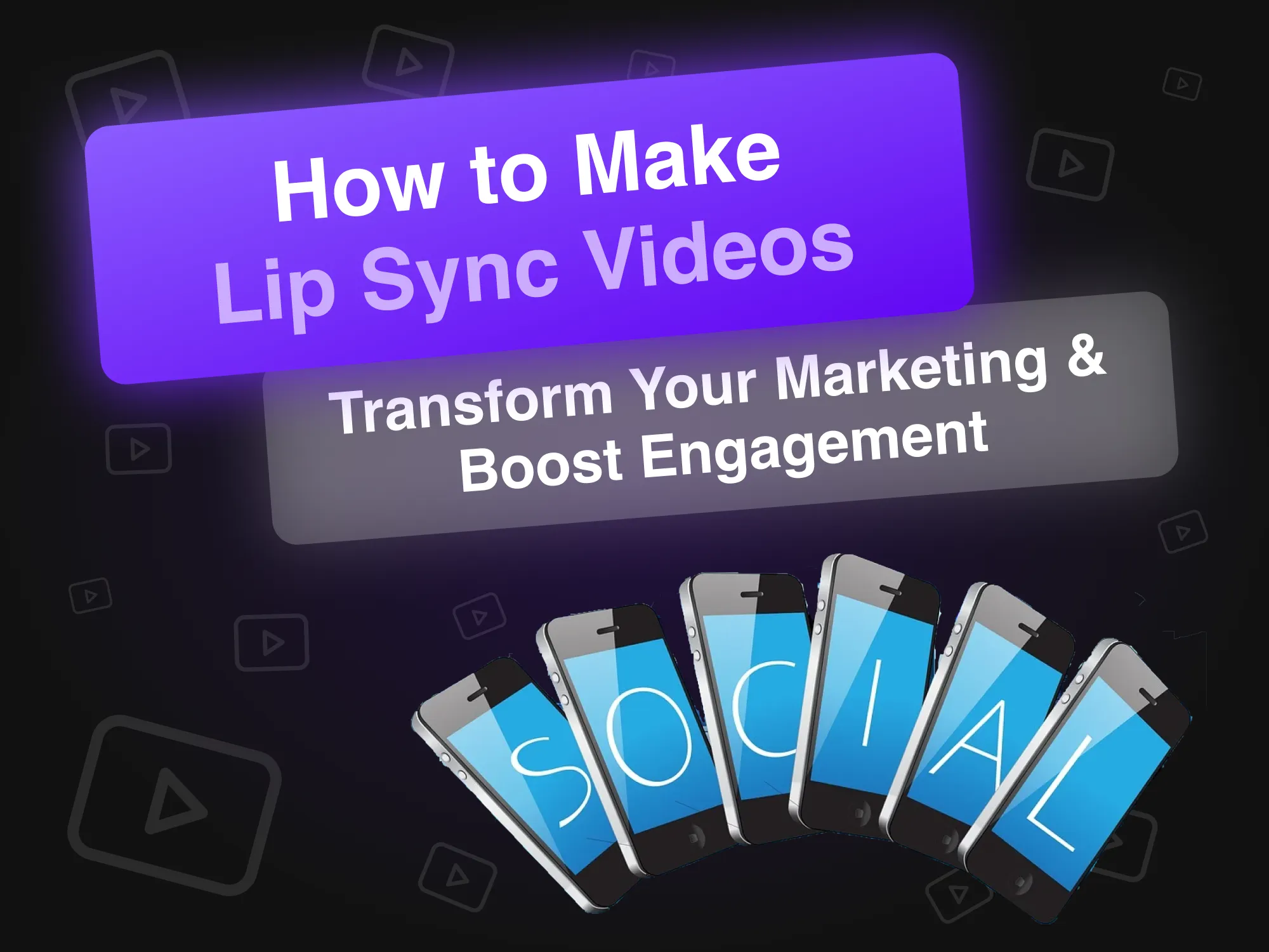 Make Lip Sync Videos To Transform Marketing & Boost Engagement‍